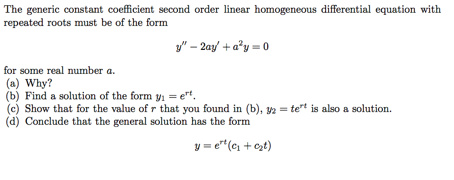 Solved The generic constant coefficient second order linear | Chegg.com