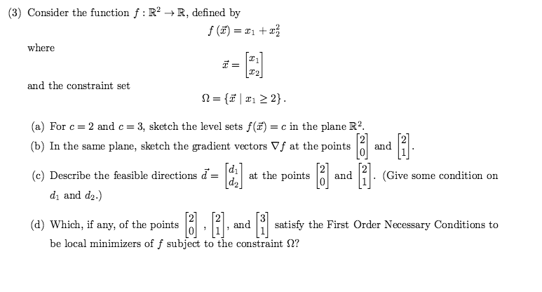 Consider the function f : R^2 rightarrow R, defined | Chegg.com