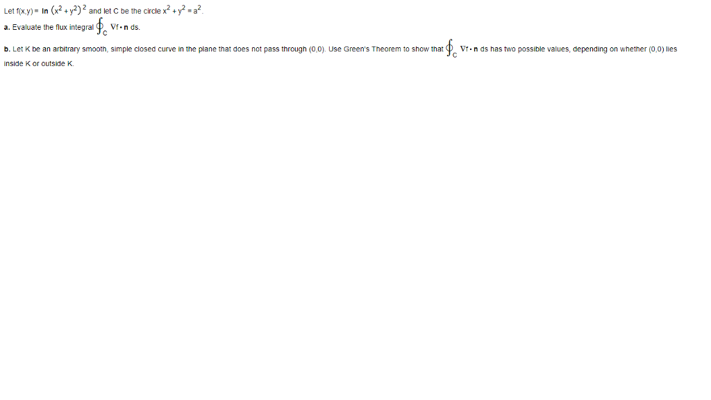 Solved Let T(x,y) = In (x2 + y2) 2 and let C be the circle | Chegg.com