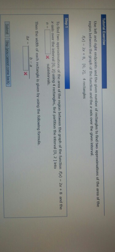 Solved Tutorial Exercise Use left and right endpoints and | Chegg.com