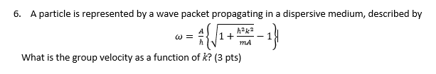 Solved A particle is represented by a wave packet | Chegg.com