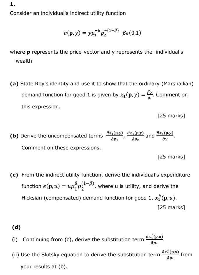 Solved Consider an individual's indirect utility function | Chegg.com