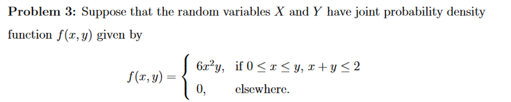 Solved Problem 3: Suppose that the random variables X and Y | Chegg.com