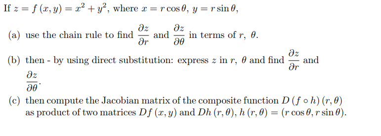 Solved If z-f (x,y)-x2 + y2, where x-r cos ?, y-r sin ?, (a) | Chegg.com