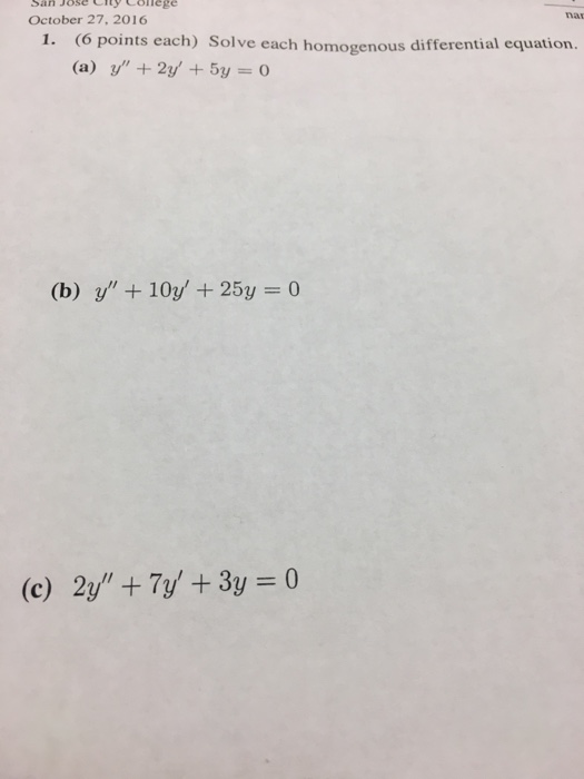 Solved Solve each homogenous differential equation. y" + | Chegg.com