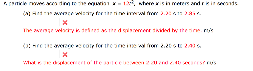 Solved A particle moves according to the equation x = 12t^2, | Chegg.com