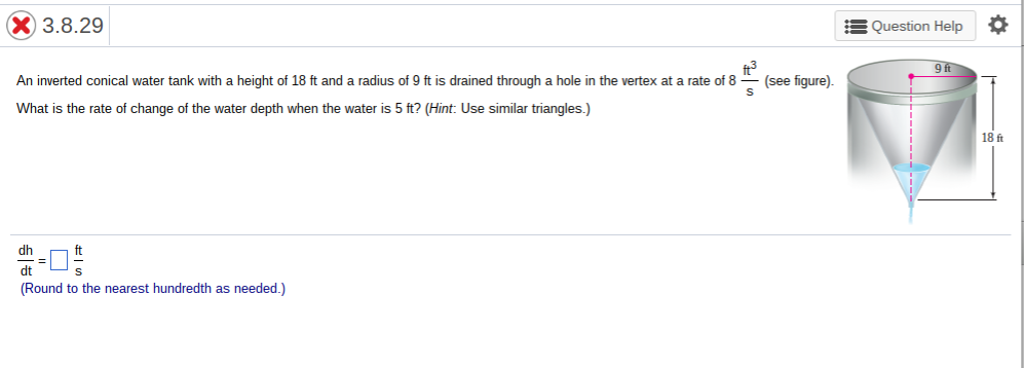 Solved An inverted conical water tank with a height of 18 ft | Chegg.com