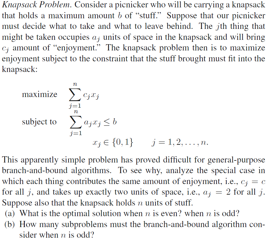 Solved Knapsack Problem. Consider a picnicker who will be | Chegg.com