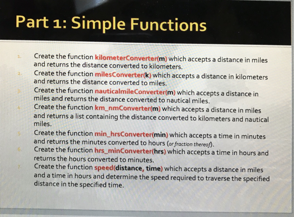 Solved Part 1: Simple Functions Create the function | Chegg.com
