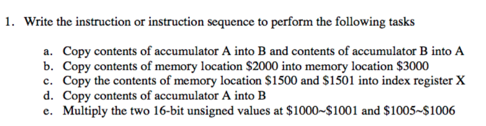 Solved 1. Write the instruction or instruction sequence to | Chegg.com