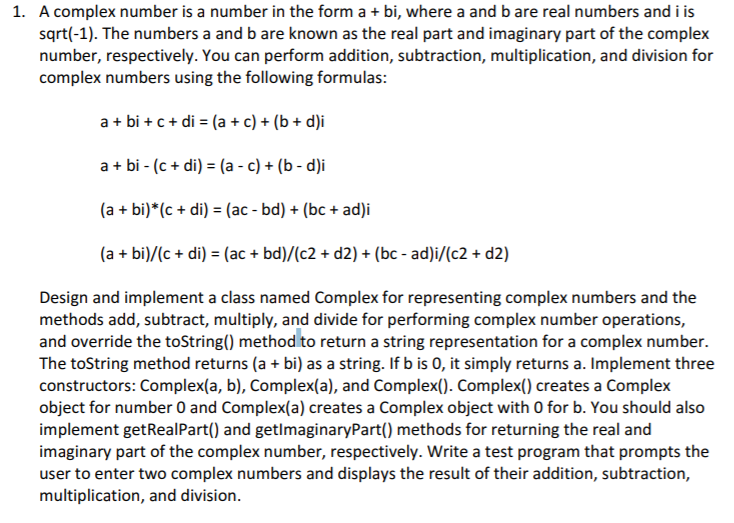 Solved 1. A complex number is a number in the form a bi, | Chegg.com