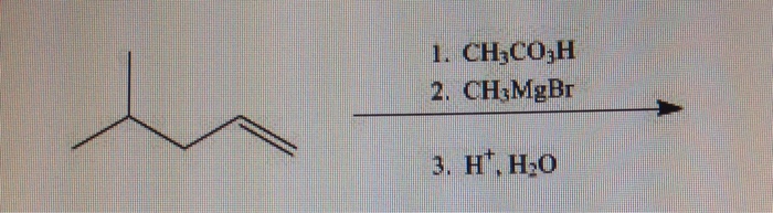Solved CH3co3H 2, CH3MgBr 3, Ht, H20 | Chegg.com