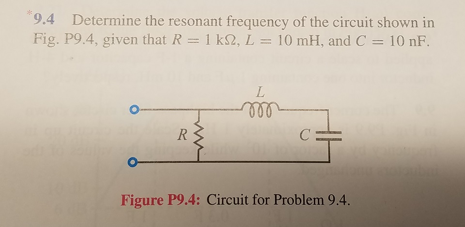 Solved Determine the resonant frequency of the circuit show | Chegg.com