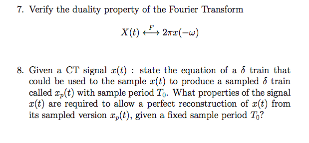 Solved 7. Verify the duality property of the Fourier | Chegg.com
