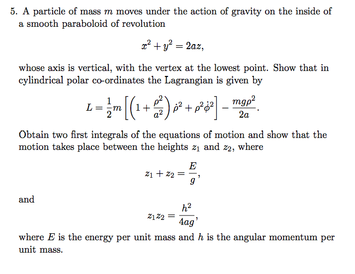 Solved 5. A particle of mass m moves under the action of | Chegg.com