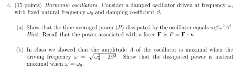 Solved 4. (15 points) Harmonic oscillators. Consider a | Chegg.com