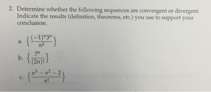 Solved Determine whether the following sequences are | Chegg.com