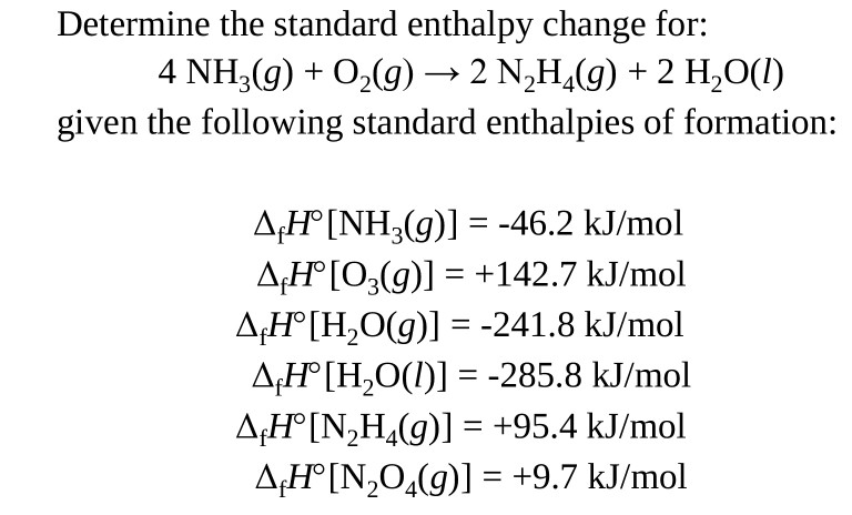 Solved Determine the standard enthalpy change for: 4 NH3(g) | Chegg.com