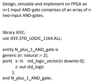 Solved n+1 input AND-gate comprises of an array of n | Chegg.com