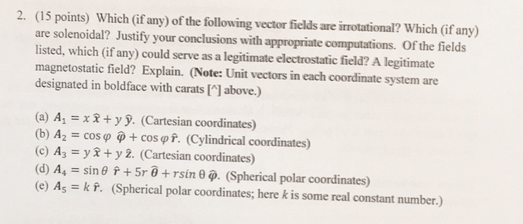 Solved 2. (15 points) Which (if any) of the following vector | Chegg.com