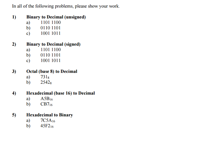 Solved In all of the following problems, please show your | Chegg.com
