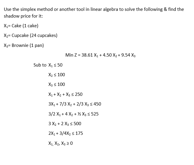 Solved Use the simplex method or another tool in linear | Chegg.com