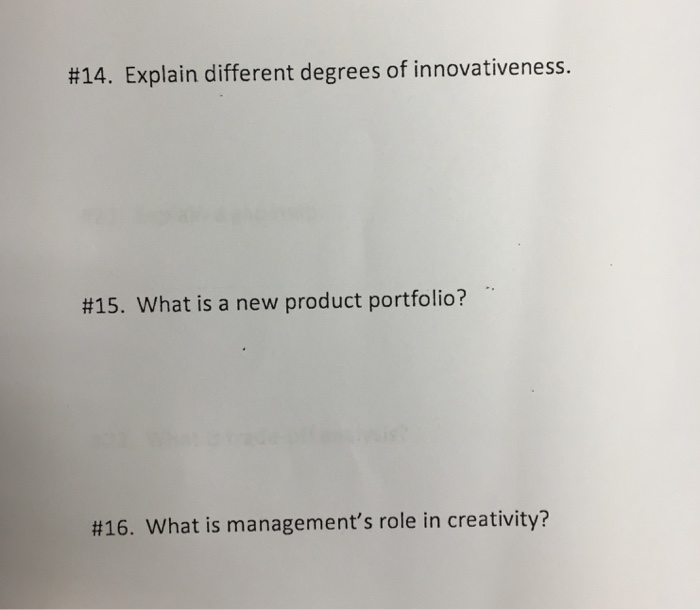 Solved Explain different degrees of innovativeness. What is | Chegg.com