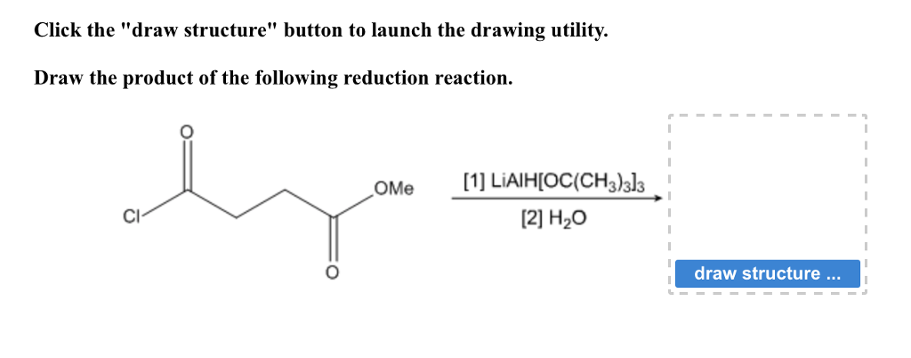 Solved Draw the product of the following reduction reaction. | Chegg.com