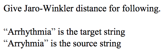 Solved Give Jaro-Winkler distance for following. | Chegg.com