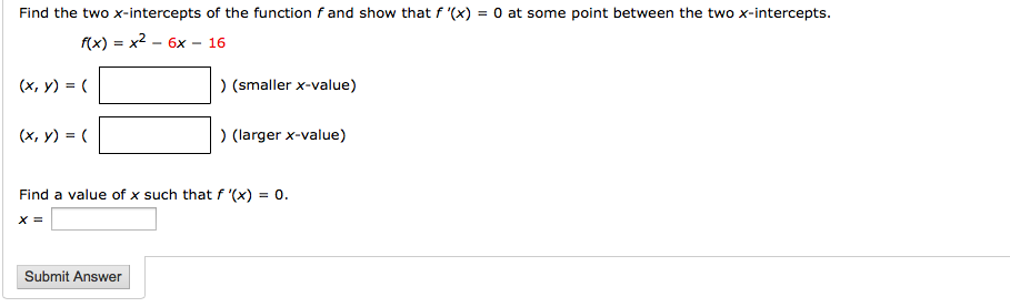 Solved Find The Two X Intercepts Of The Function F And Show