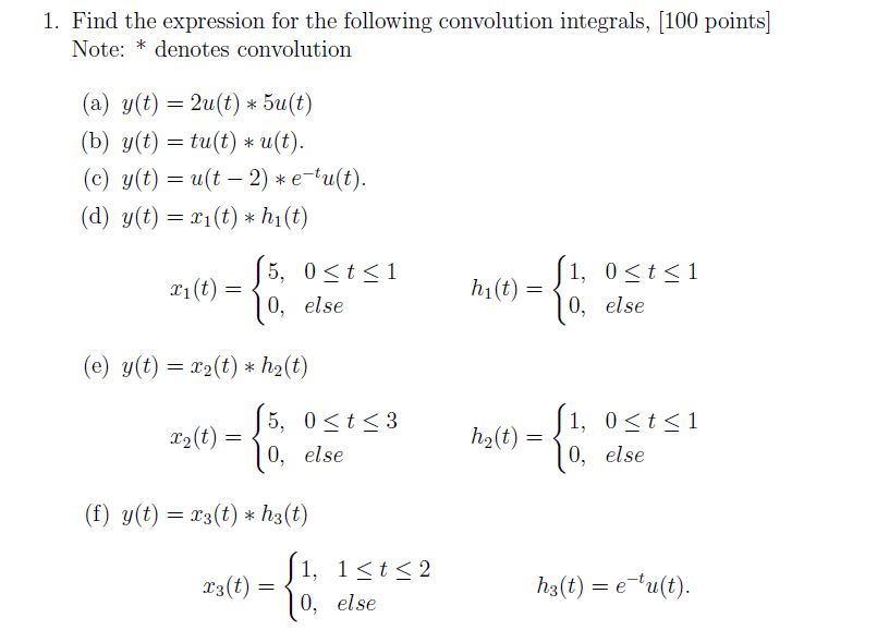 Solved 1. Find the expression for the following convolution | Chegg.com