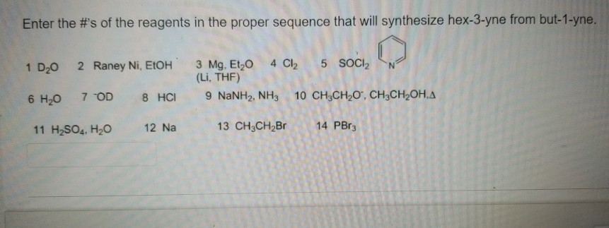 Solved Enter the #s of the reagents in the proper sequence | Chegg.com