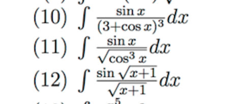 Solved Integral sin/x(3+cos)^3 dx Integral sin/x(3+cos)^3 dx | Chegg.com