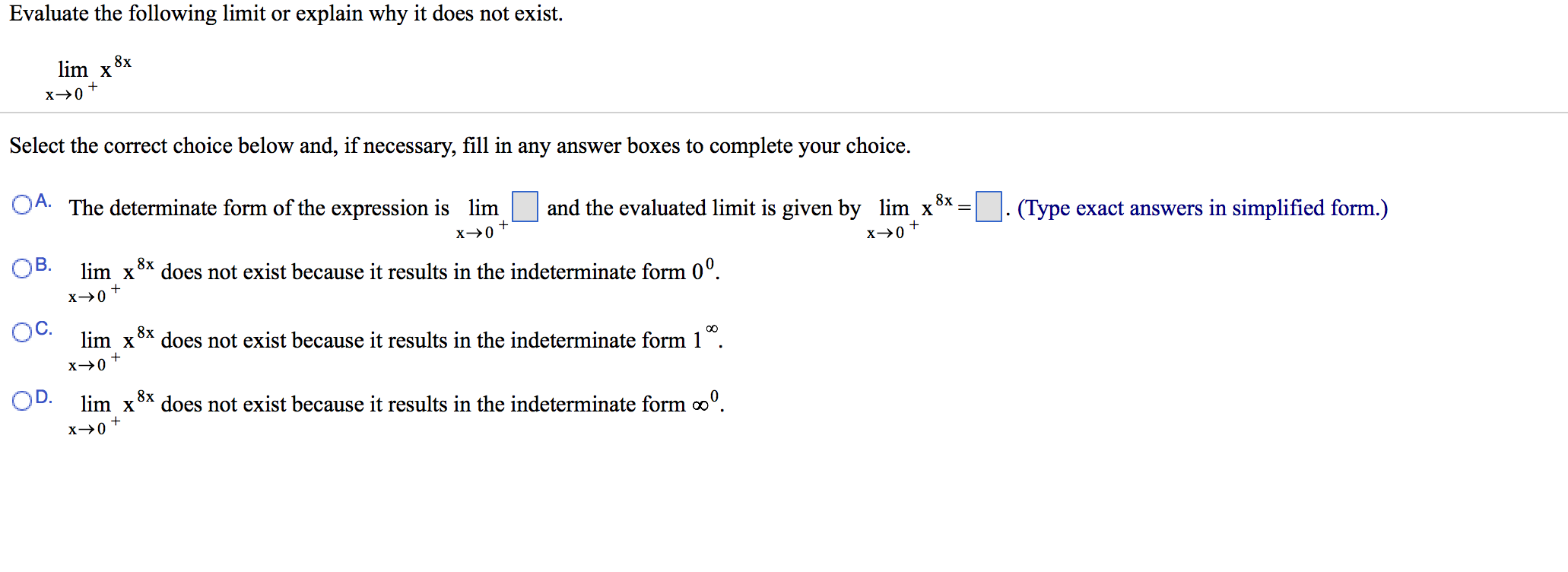 Solved Evaluate the following limit or explain why it does | Chegg.com
