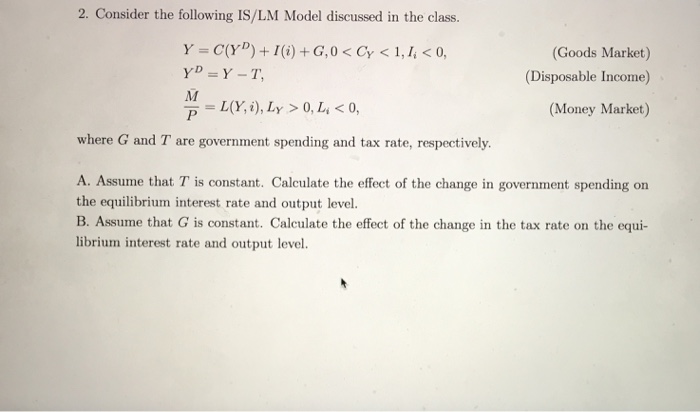 Solved Consider the following IS/LM Model discussed in the | Chegg.com
