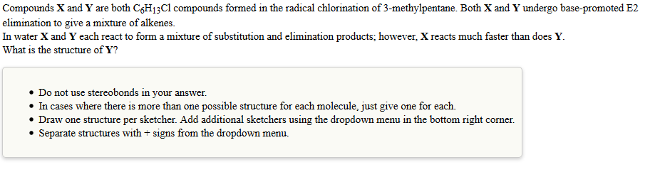 Compounds X and Y are both C6H13Cl compounds formed | Chegg.com
