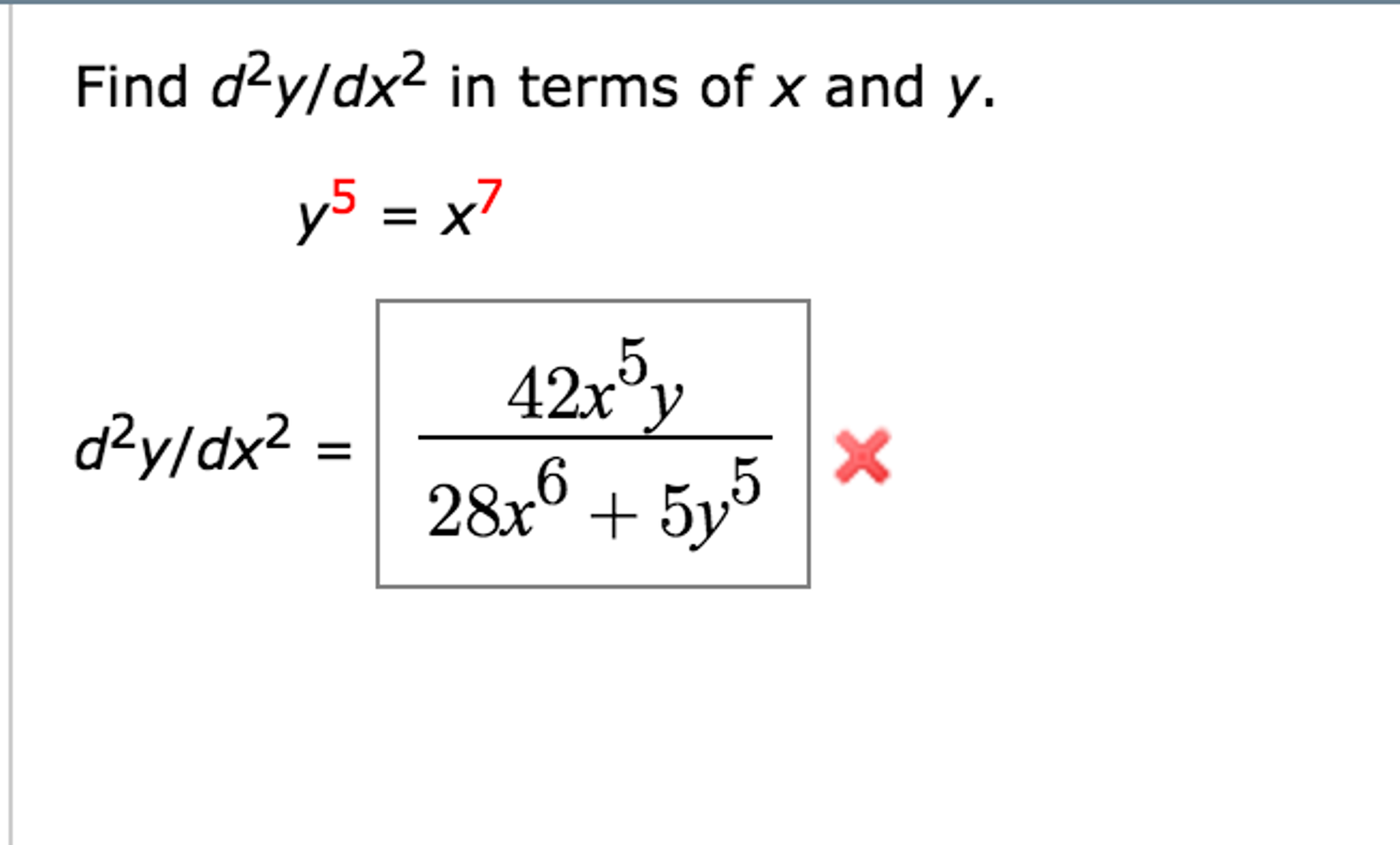Solved Find D 2y dx 2 In Terms Of X And Y Y 5 X 7 Chegg
