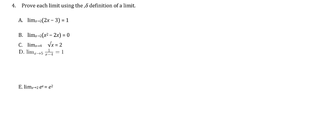 Solved 4. Prove each limit using the 'δ definition ofa | Chegg.com
