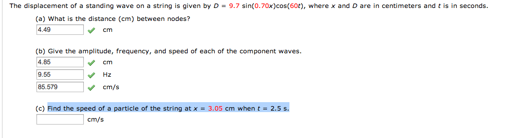 Solved Find the speed of a particle of the string at x = | Chegg.com