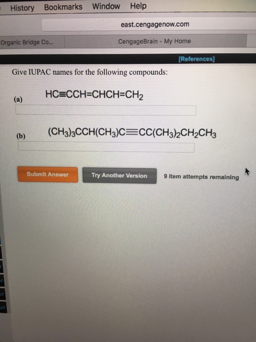 Solved Give IUPAC names for the following compounds: | Chegg.com