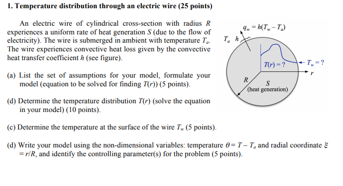 Solved Temperature distribution through an electrie wire (25 | Chegg.com