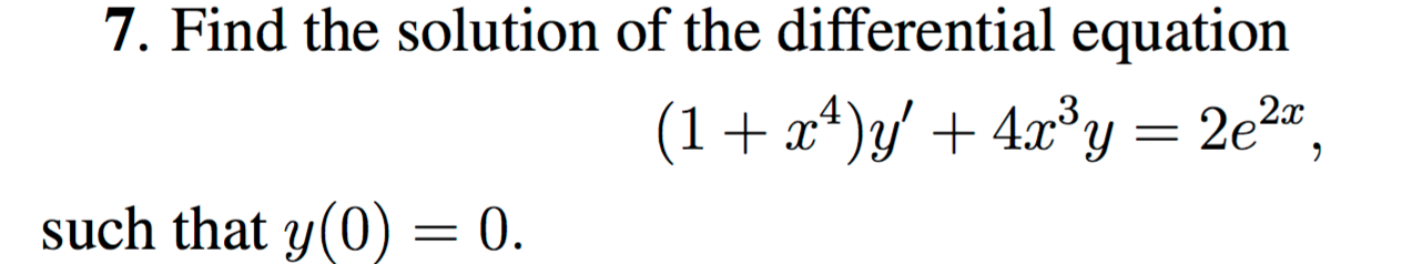 Solved 7. Find the solution of the differential equation | Chegg.com