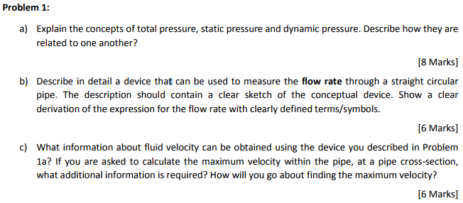 Solved Problem 1: a) Explain the concepts of total pressure, | Chegg.com