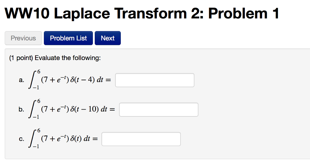 Solved WW10 Laplace Transform 2: Problem 1 Previous Problem | Chegg.com