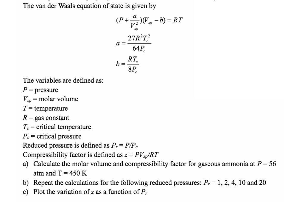 The van der Waals equation of state is given by (P + | Chegg.com