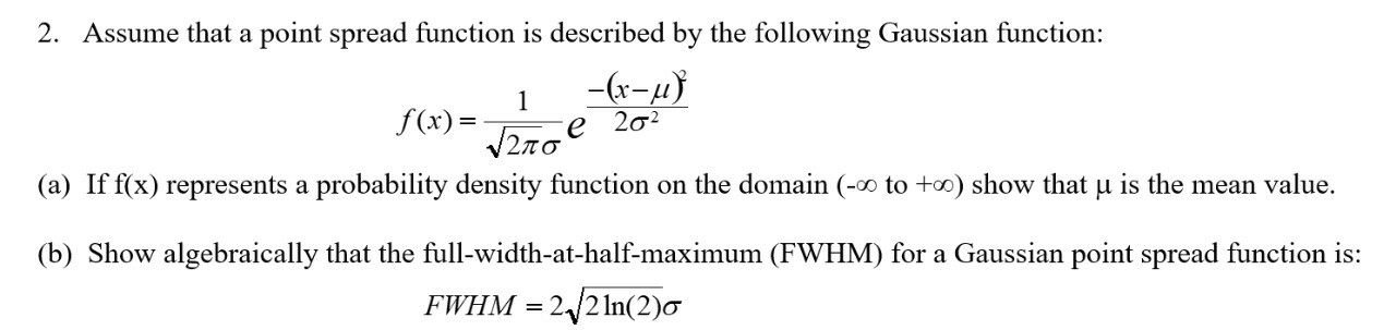 Solved 2. Assume that a point spread function is described | Chegg.com