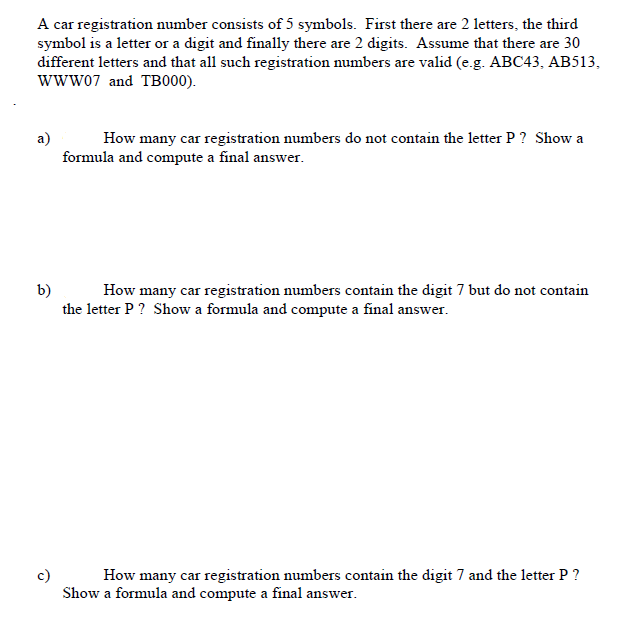 Solved A car registration number consists of 5 symbols. | Chegg.com