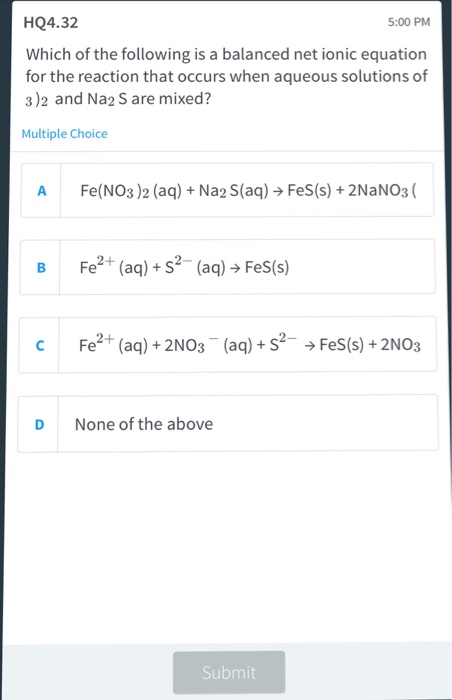 Solved Which of the following is a balanced net ionic | Chegg.com
