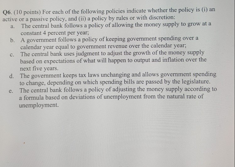 Solved Q6. (10 points) For each of the following policies | Chegg.com