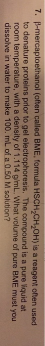 Solved beta-mercaptoethanol (often called BME, formula | Chegg.com